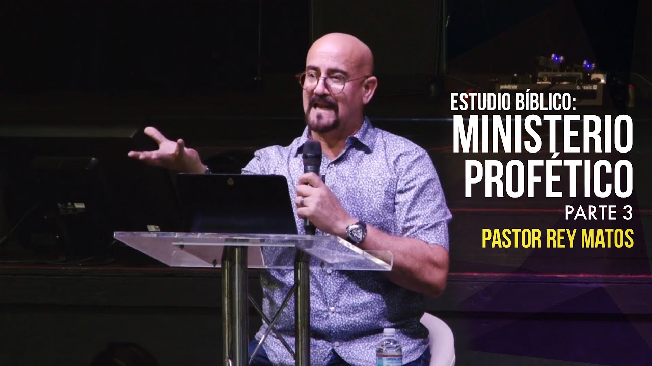 Pastor Rey Matos: Estudio Bíblico: Ministerio Profético - 3 Parte - 30 ...