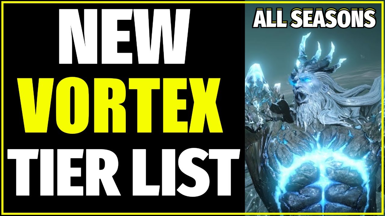 Vortex Tier List | Increase ur DAMAGE | Rares Epic Legendary | Best ...