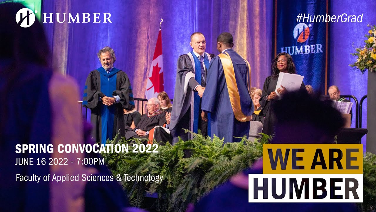 Humber College - Spring 2022 Convocation - Faculty of Applied Sciences ...