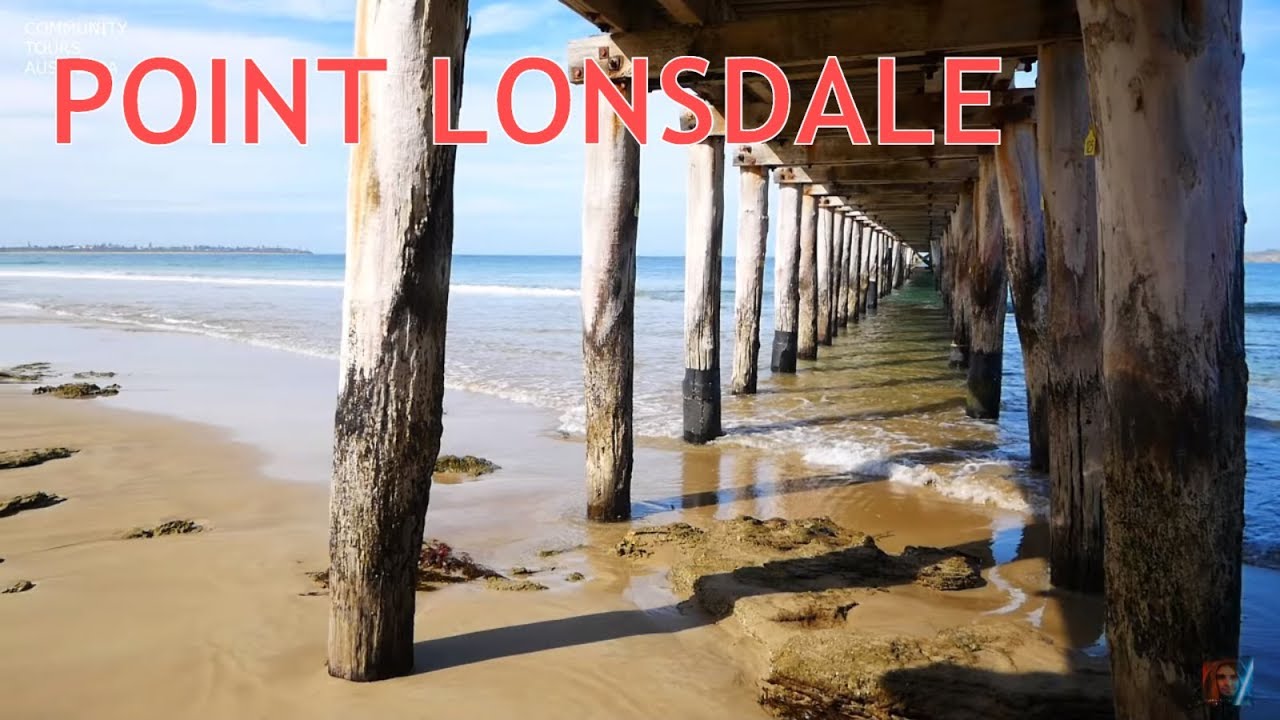POINT LONSDALE - VICTORIA AUSTRALIA - YouTube