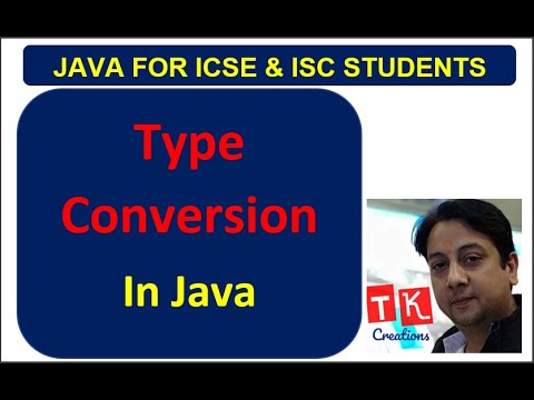 TYPE CONVERSION IN JAVA FOR CLASSES IX TO XII ISC - YouTube