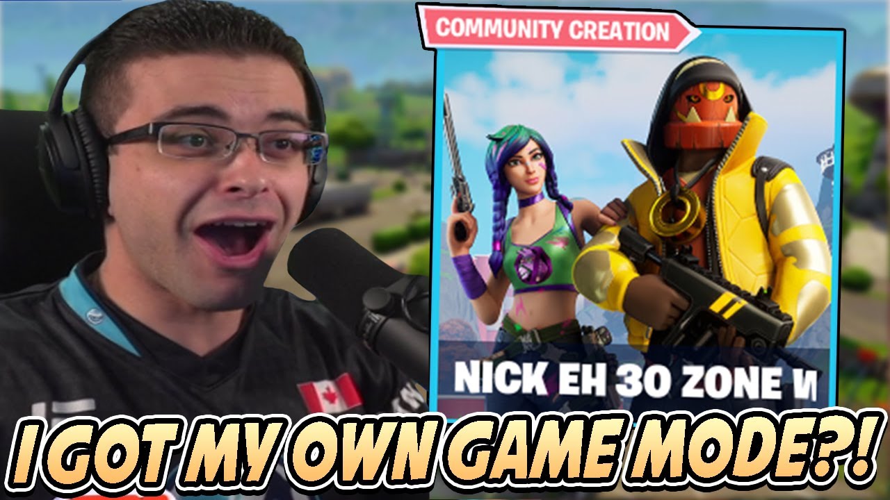 Nick Eh 30 Gets EXCITED After Getting His OWN Game Mode In Fortnite ...