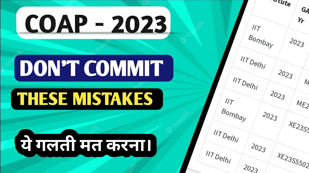 COAP-2023 IMPORTANT INFORMATION । DON'T COMMIT THESE MISTAKES। COAP ...