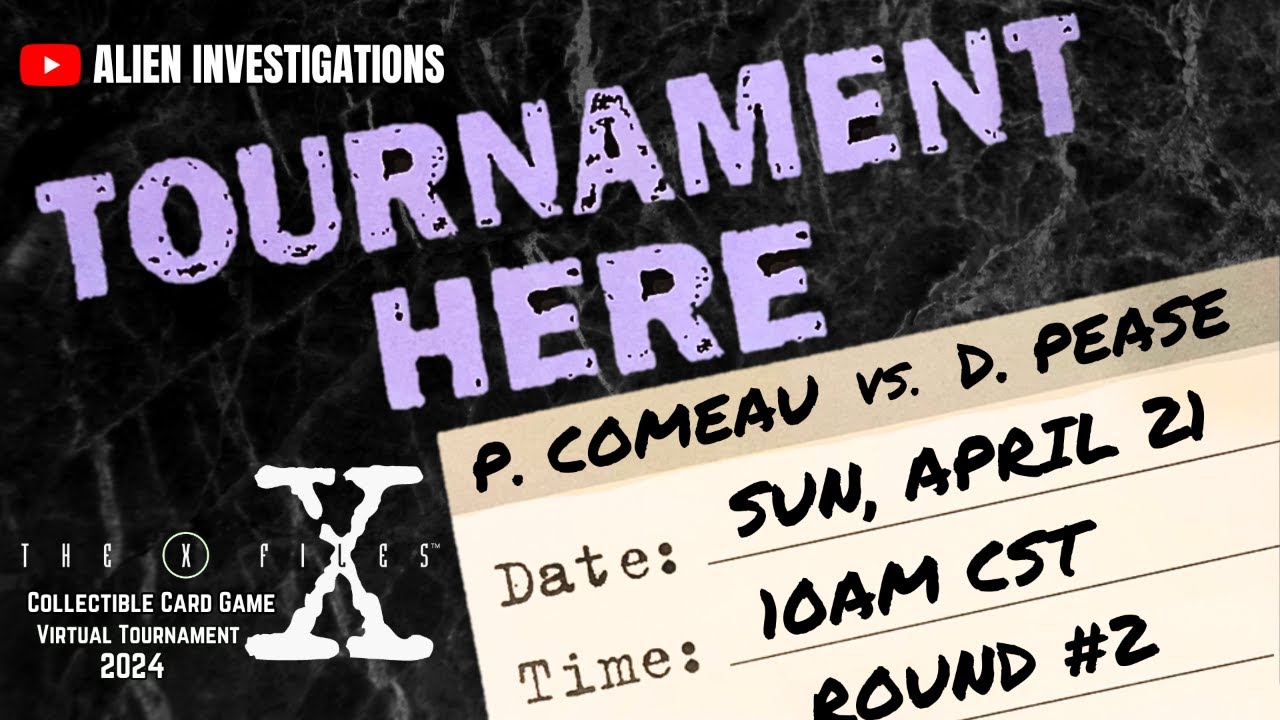 Episode #68: “Pease’s Peril” (2024 X-Files CCG Virtual Tournament | Pre ...