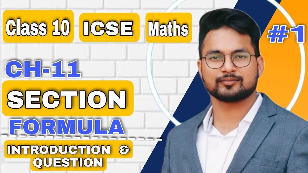 Section formula | class 10 ICSE | part 1 | ML AGGARWAL | @tutorsacademia5185 - YouTube