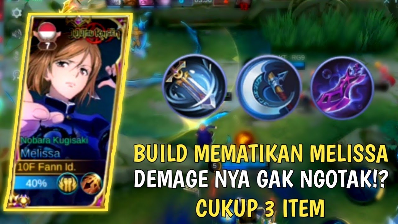 TOP GLOBAL MELISSA! BUILD TERSAKIT MELISSA 2023! BEST BUILD MELISSA ...