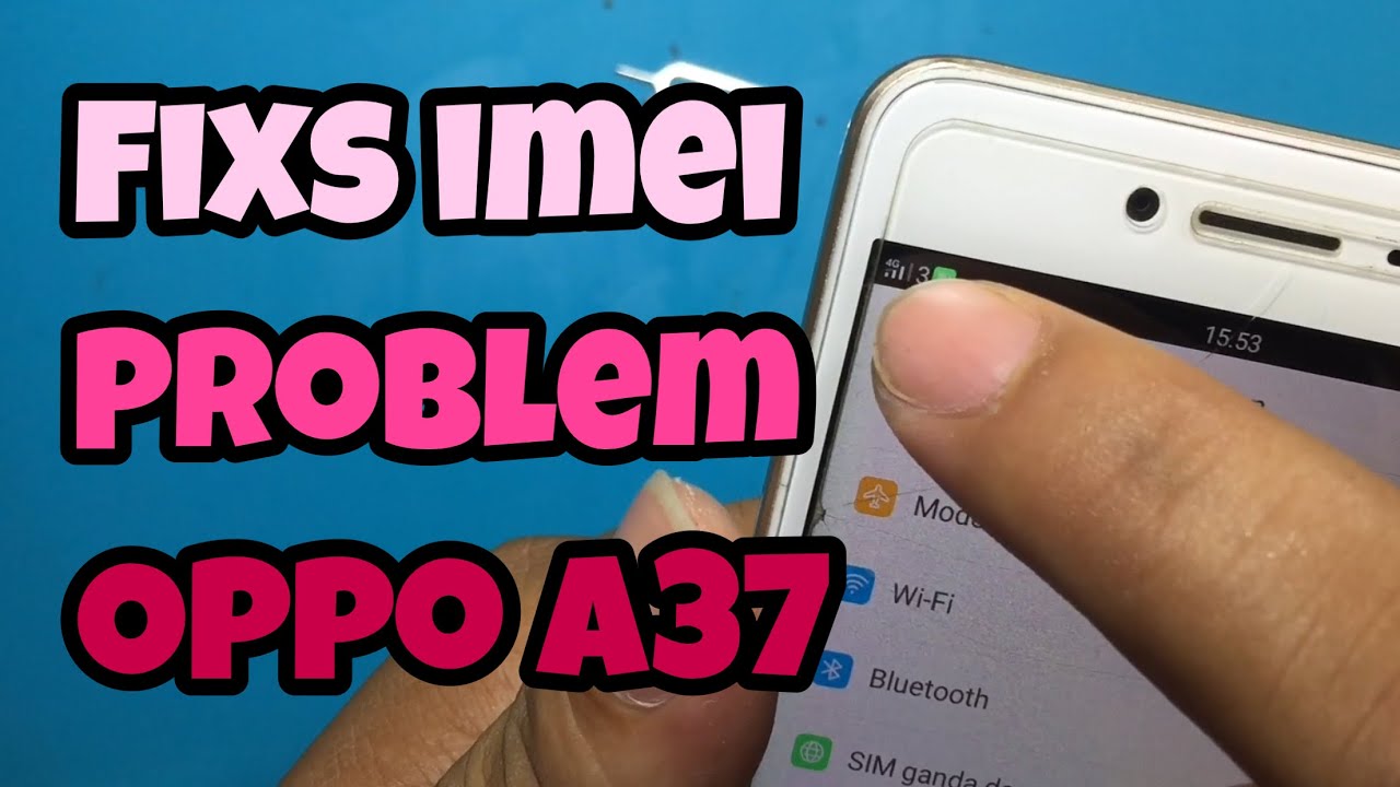 Perbaikan IMEI dan Jaringan Oppo A37/A37F Setelah Penggantian Ic Flash ...
