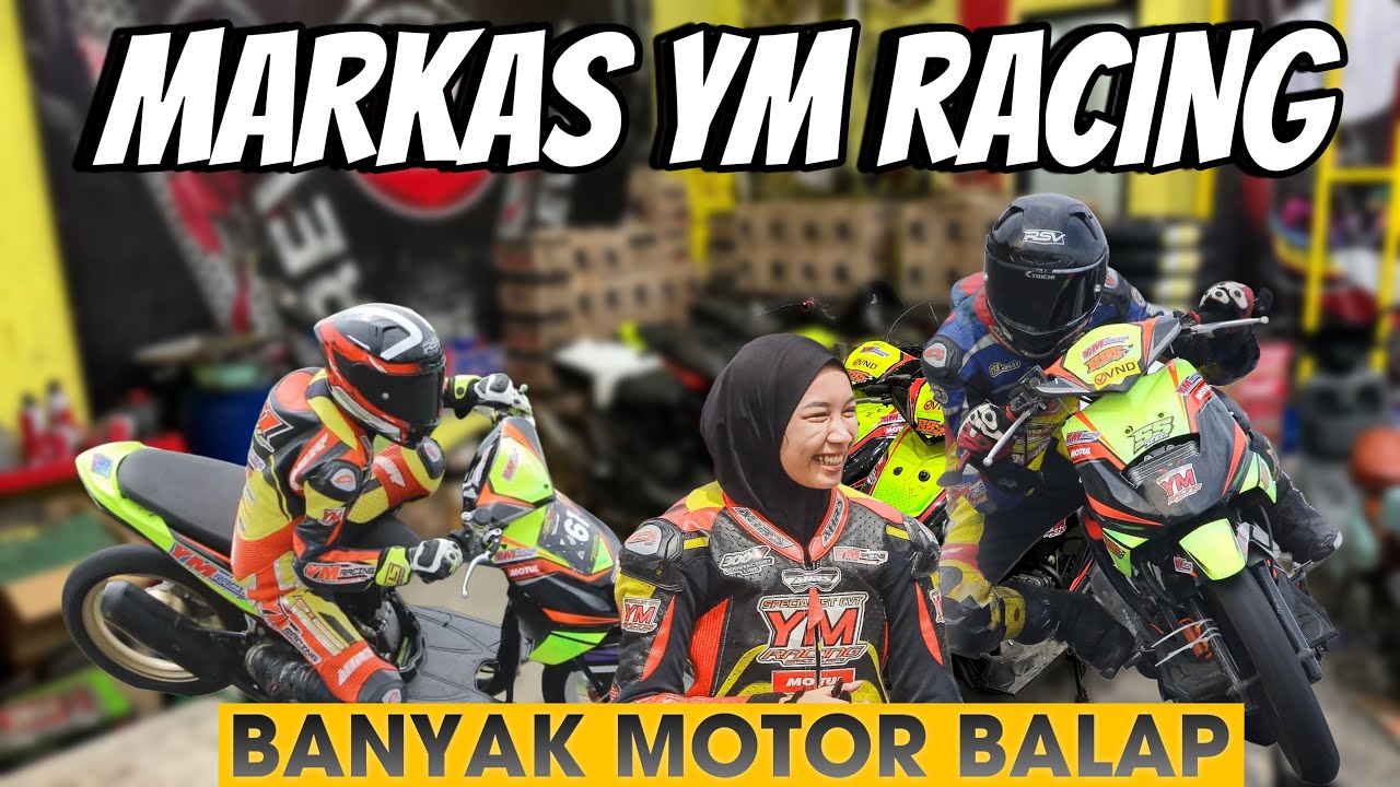 INI DIA MARKAS BESAR YM RACING TEAM ‼️ - YouTube
