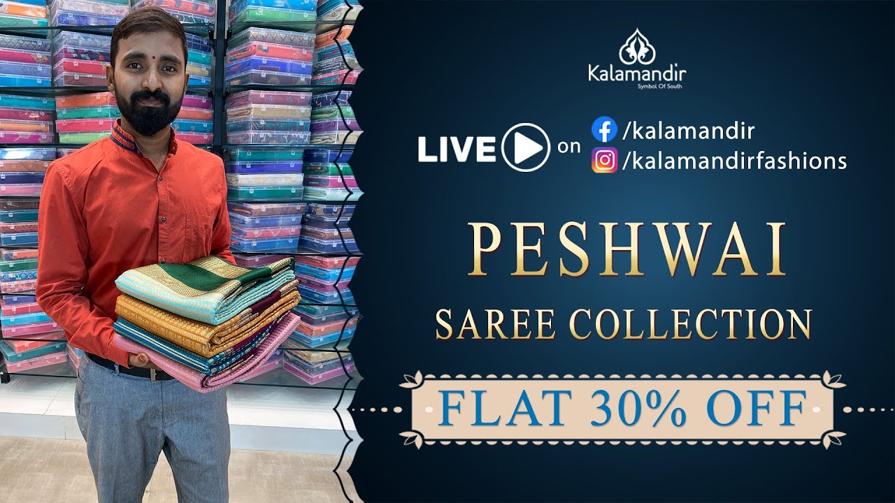 Peshwai Sarees - Flat 30% Off | Offer Valid For 24hr | Kalamandir LIVE ...
