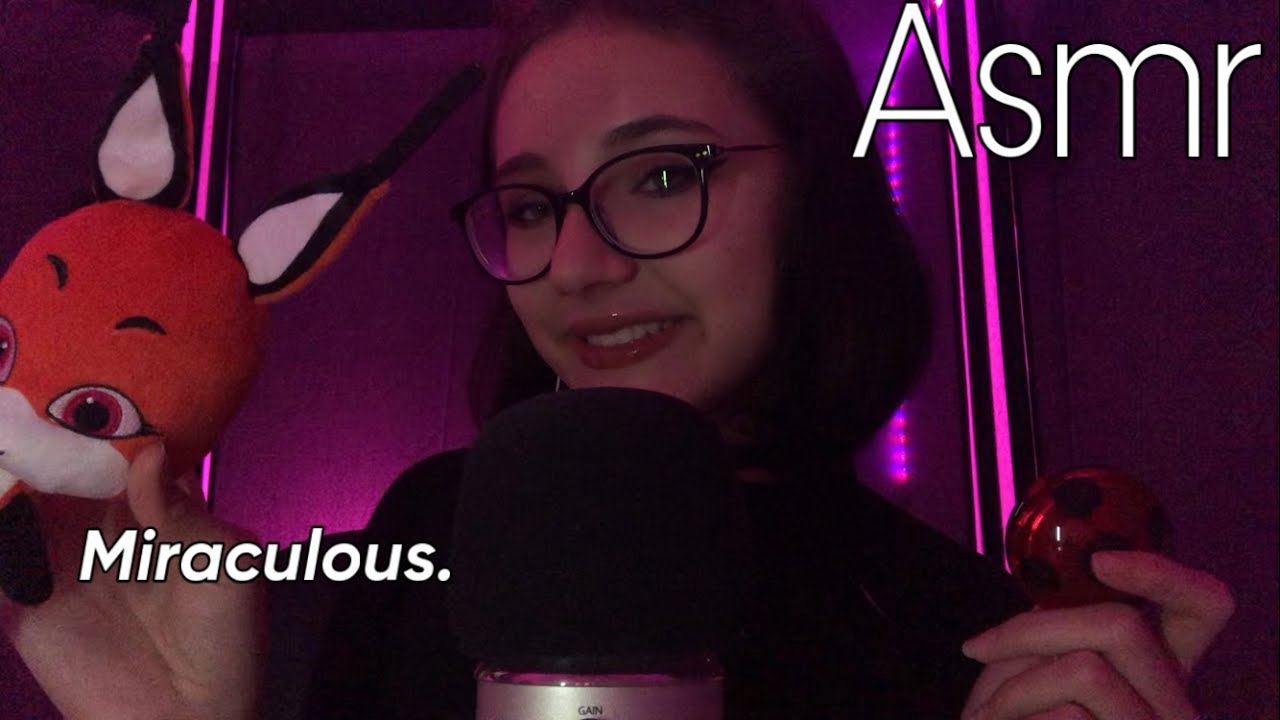 ASMR FR- MIRACULOUS - YouTube