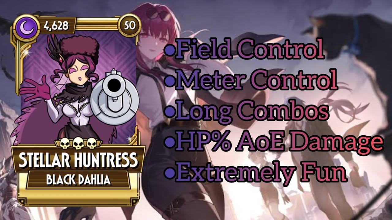 The Most Fun Black Dahlia: Stellar Huntress 🌌 - Skullgirls Mobile - YouTube