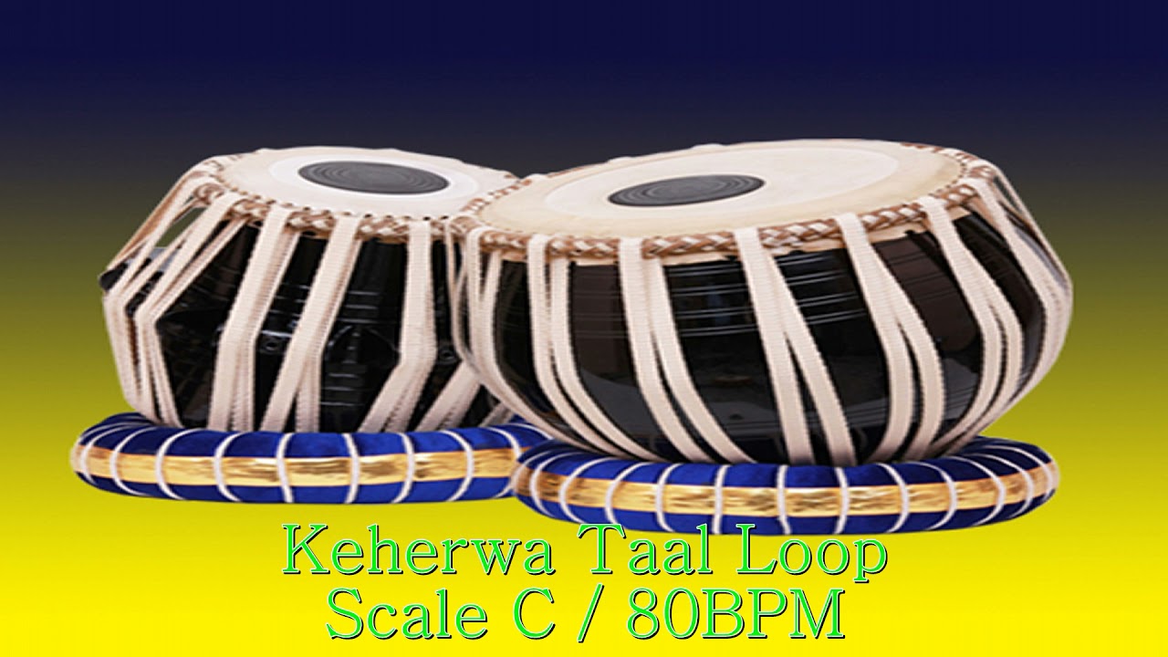 Keherwa Taal Loop | 80 BPM | Scale C | Tabla Taal Loop | Keherwa Taal ...