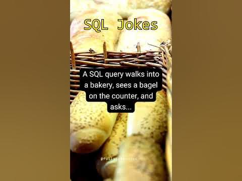 A SQL query walks into a bakery... #shorts - YouTube