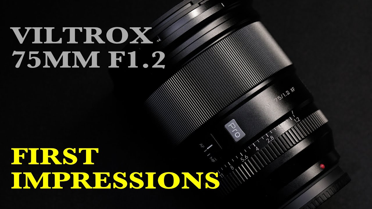 [ENG] Viltrox 75mm PRO F1.2 - Very First Impressions - YouTube