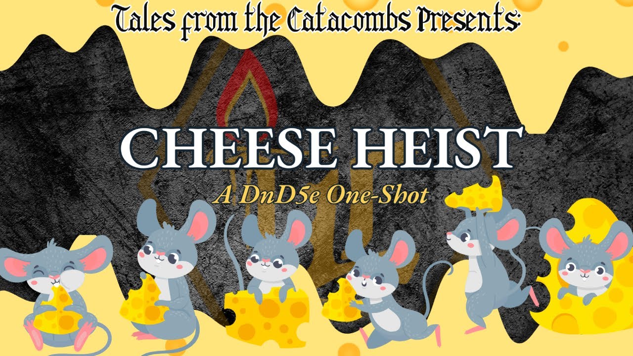 Cheese Heist One Shot | #dnd #christiandnd #dndcampaign # ...