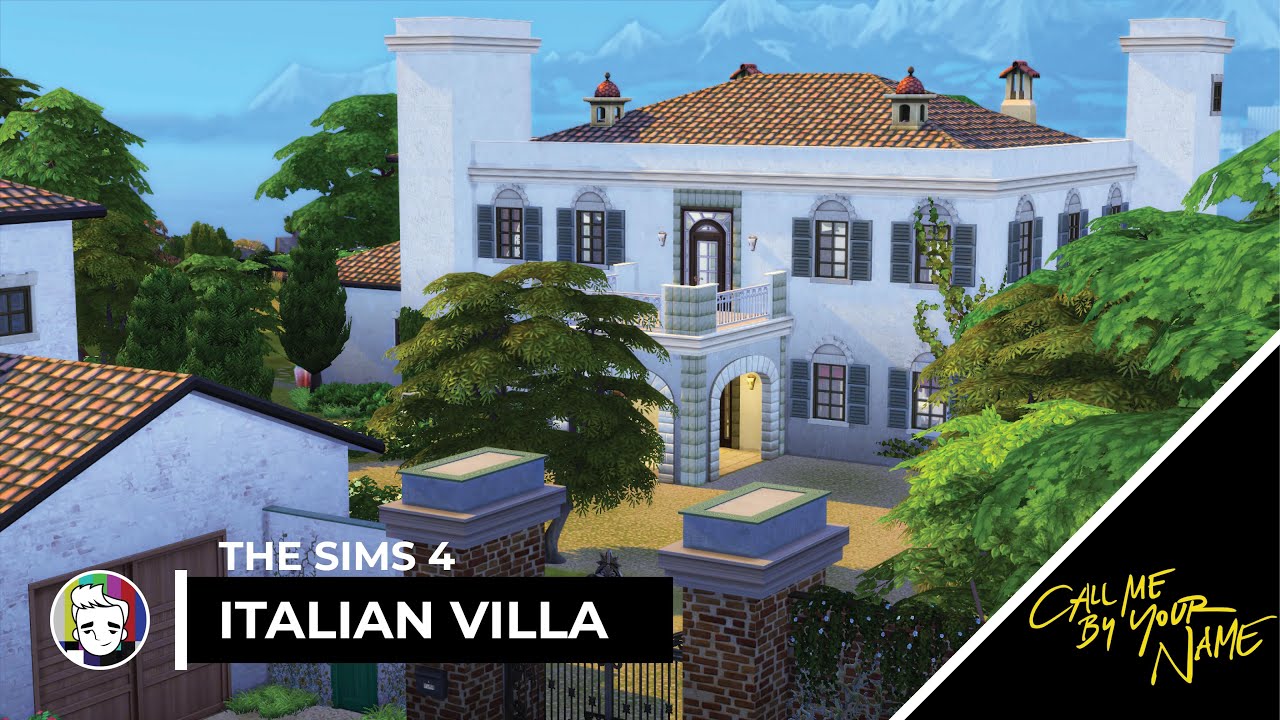 Call Me By Your Name | Italian Villa | The Sims 4: Speed Build - YouTube