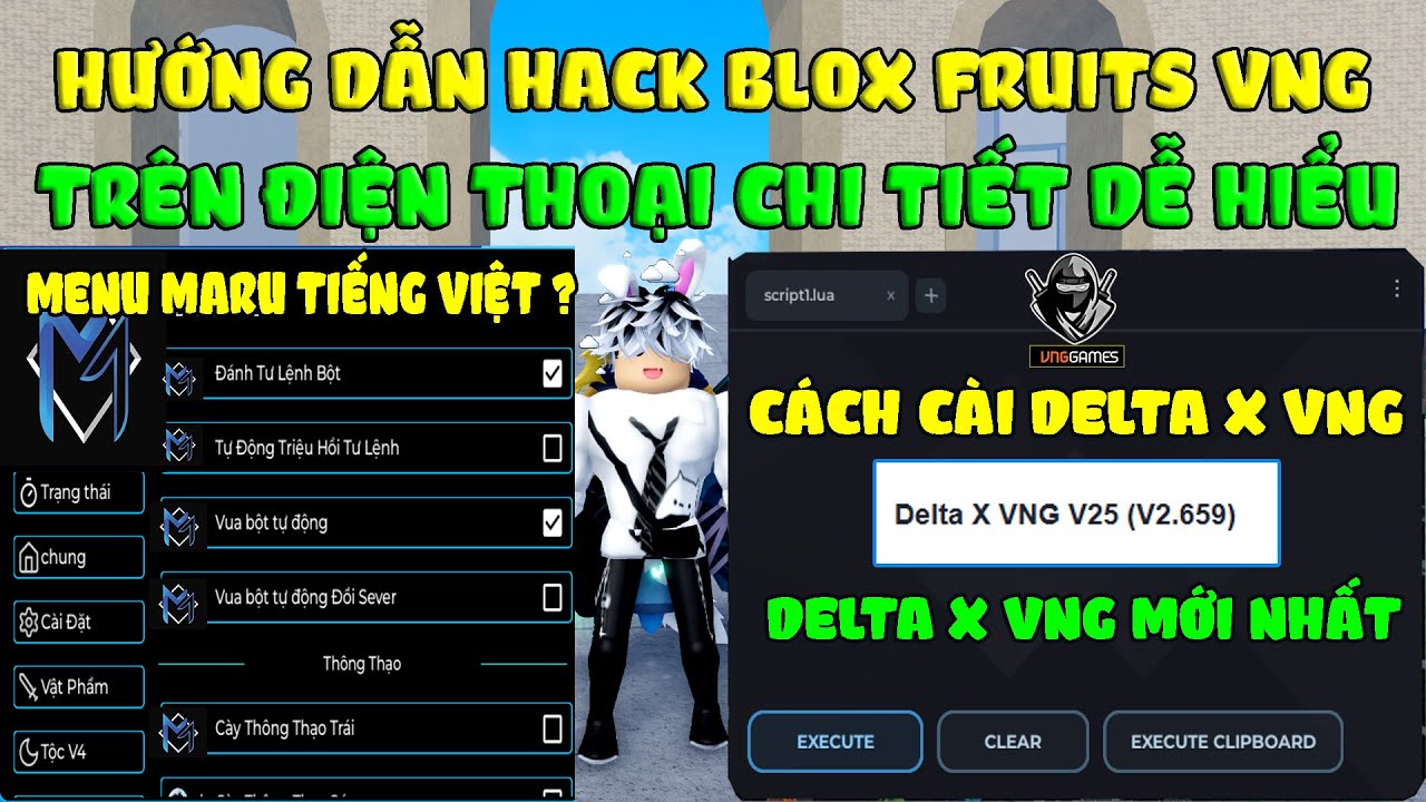 Hướng Dẫn Hack Blox Fruits 22 Delta X VNG Mới Trên Điện Thoại Chi Tiết ...