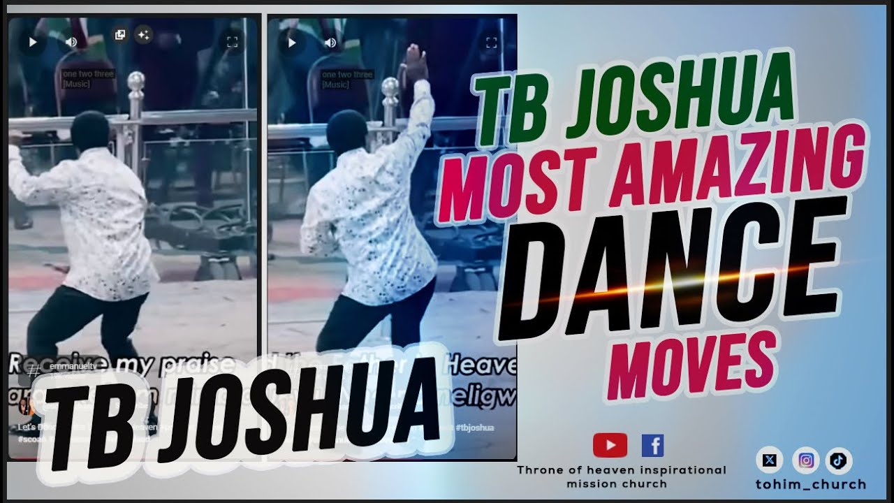TB JOSHUA'S MOST AMAZING Dance Moves - YouTube