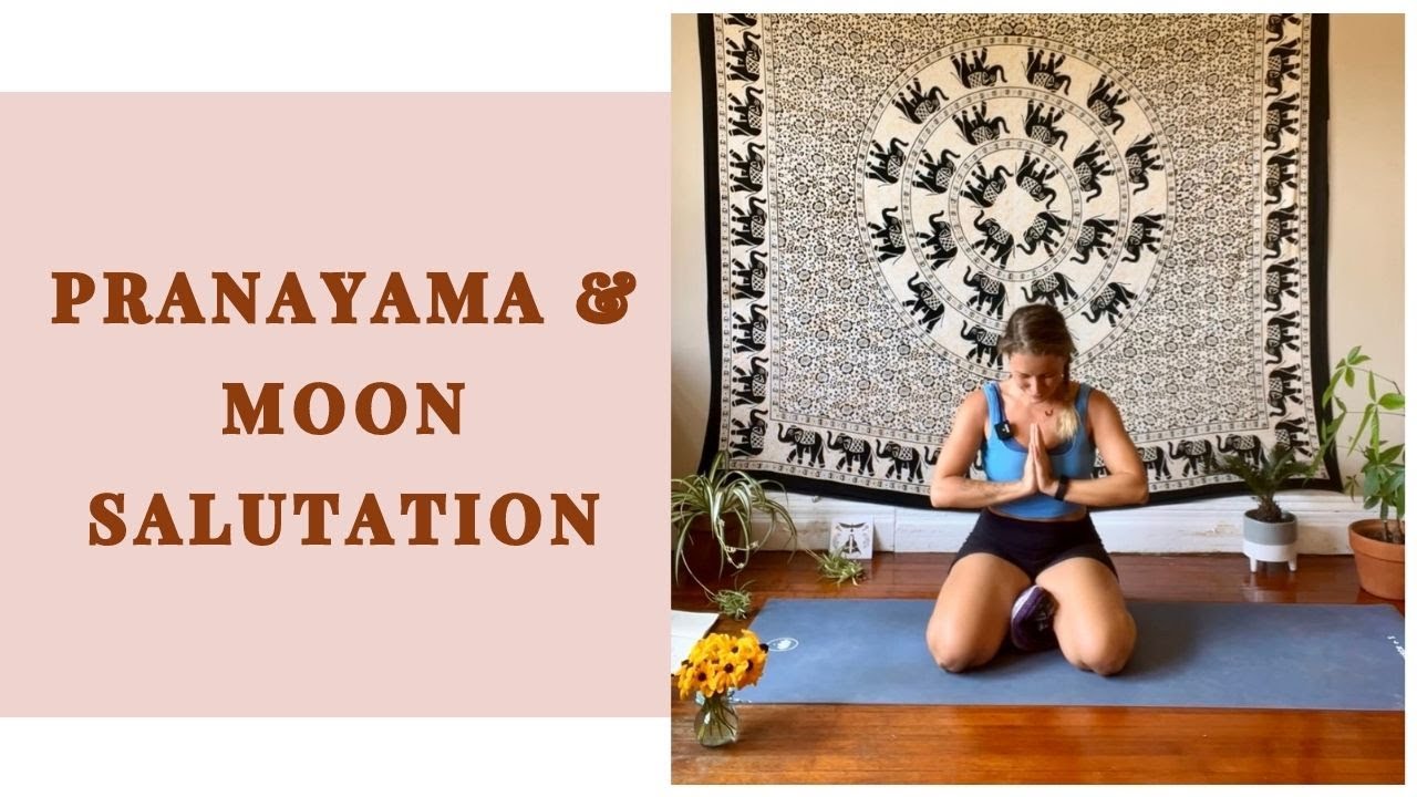 Gentle Yoga Flow│Moon Salutation│Pranayama Breathing│Nadi Shodhana ...