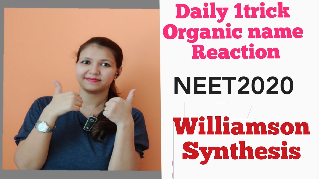 Williamson synthesis,class 12 chemistry,name reactions trick for NEET ...