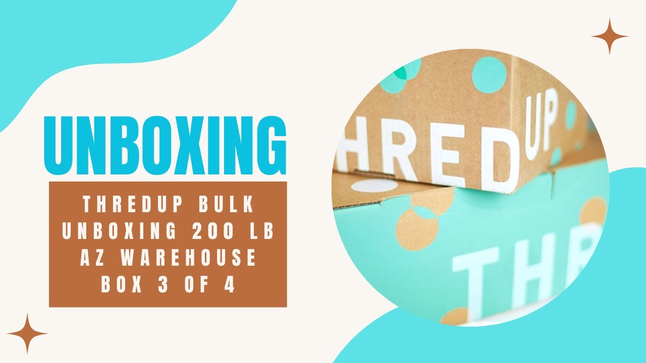 Thredup Bulk Unboxing | AZ Warehouse | Box 3 of 4 | | Poshmark & Ebay ...