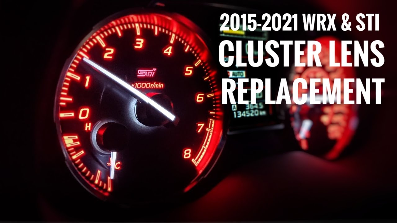 WRX STI 2015-2021 Cluster lens replacement - YouTube