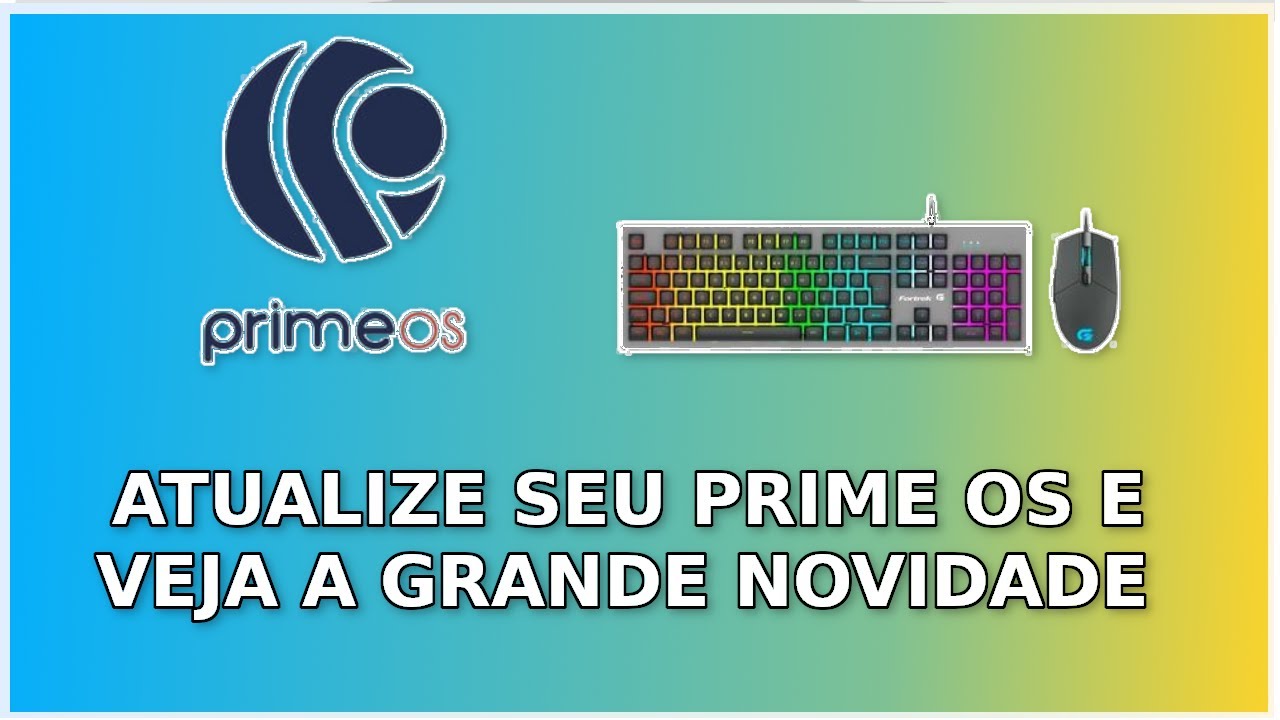 Como Atualizar o Prime Os + Novidades - YouTube