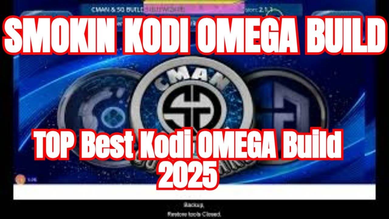 💯TOP Best Kodi Build 2025 - SMOKIN KODI 21 OMEGA BUILD! 🚀 The Best ...