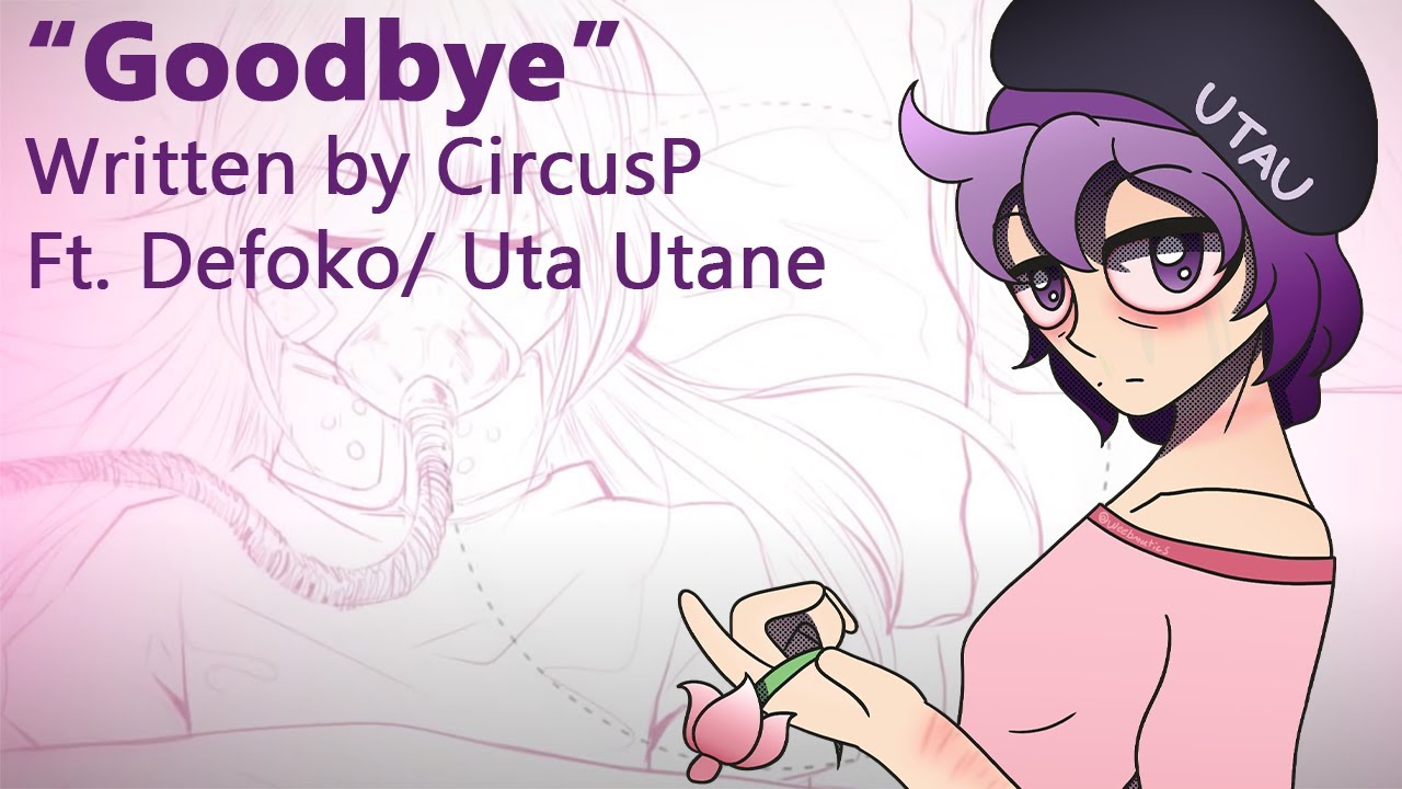Goodbye [Defoko/Uta Utane] COVER +UST - YouTube