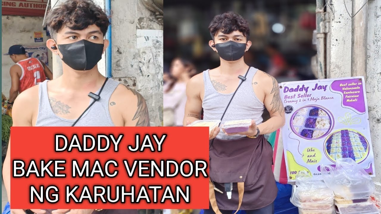 Pinuntahan natin si DADDY JAY ang baked mac vendor ng karuhatan dahil ...
