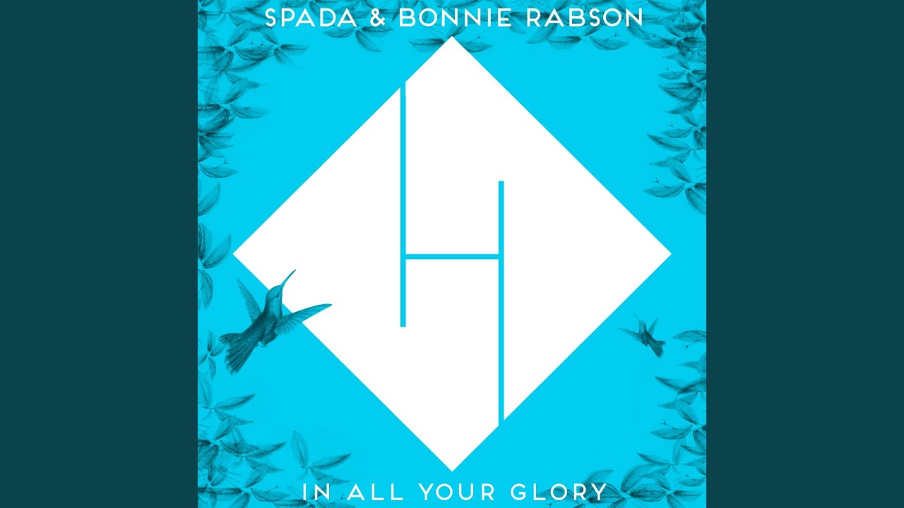 In All Your Glory [Extended Mix] - YouTube Music