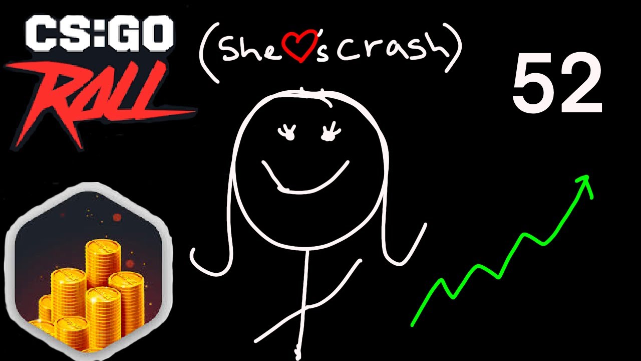 i let my girlfriend gamble for me (CSGORoll Day 52) - YouTube