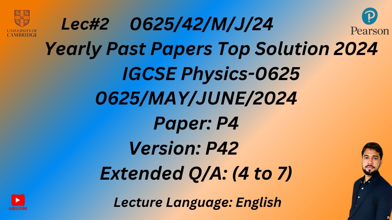 IGCSE Physics May June Paper 42 2024 |Paper 4| Solution| 0625/42/m/j/24 ...