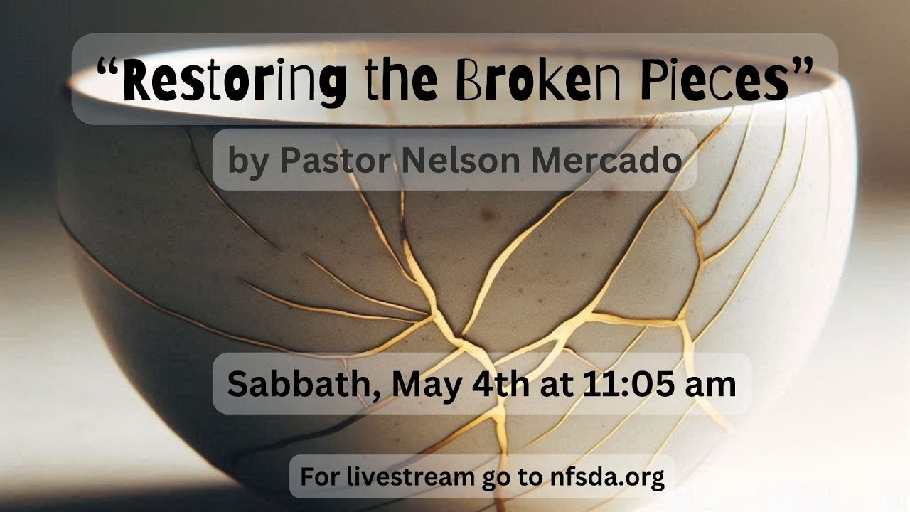 Restoring the Broken Pieces - Pastor Nelson Mercado - YouTube