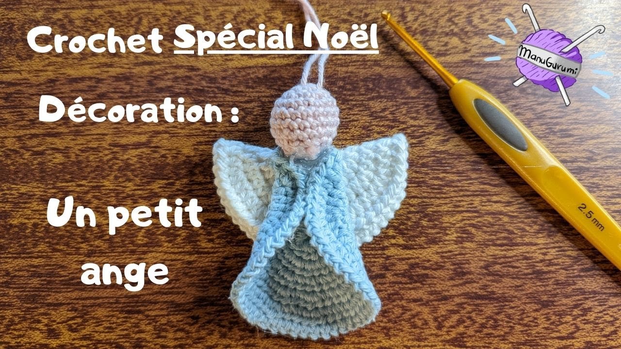 #19 CROCHET Débutant FR : tutoriel décoration de Noël - un petit ange ...