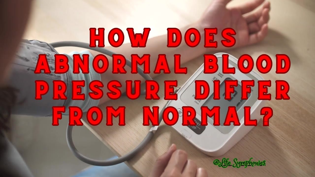 How Does Abnormal Blood Pressure Differ from Normal? - YouTube