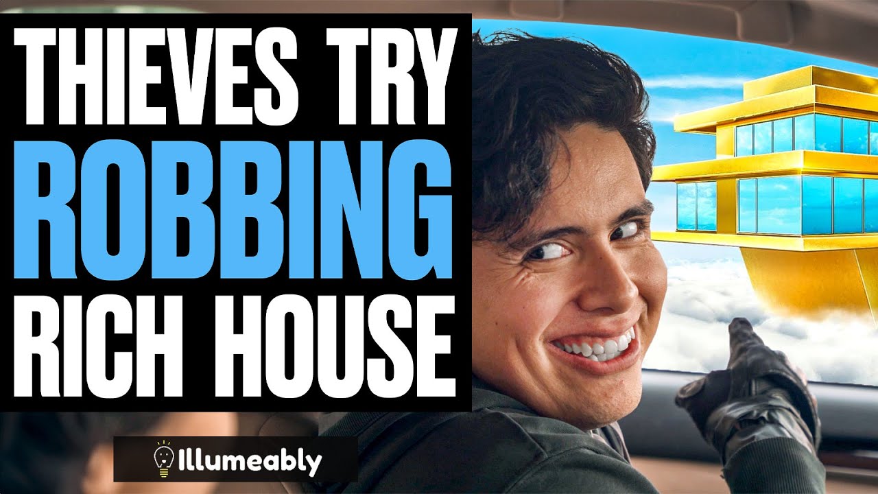 THIEVES Try ROBBING Rich House, They Live To Regret It | Illumeably ...