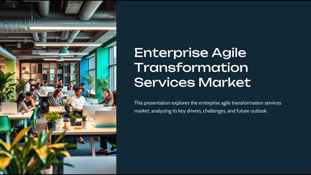 Enterprise Agile Transformation Services Market - YouTube