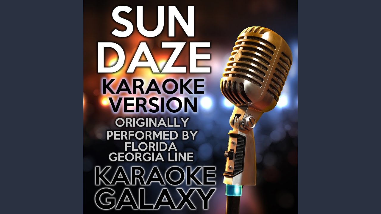 Sun Daze (Karaoke Version with Backing Vocals) (Originally Performed By ...
