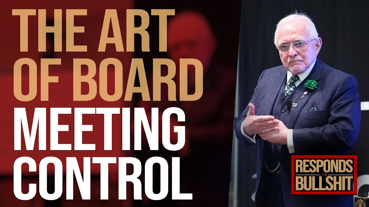 THE ART OF BOARD MEETING CONTROL | DAN RESPONDS TO BULLSHIT - YouTube