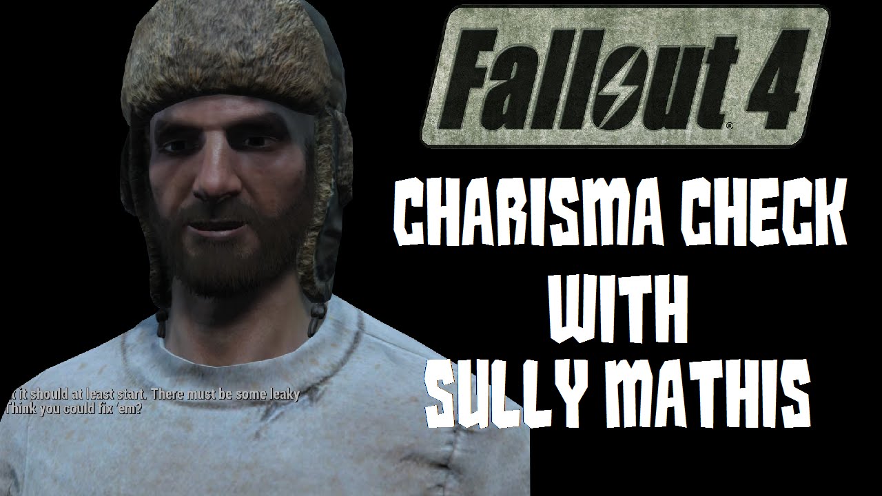 Fallout 4 Charisma Check with Sully Mathis in Thicket Excavations - YouTube