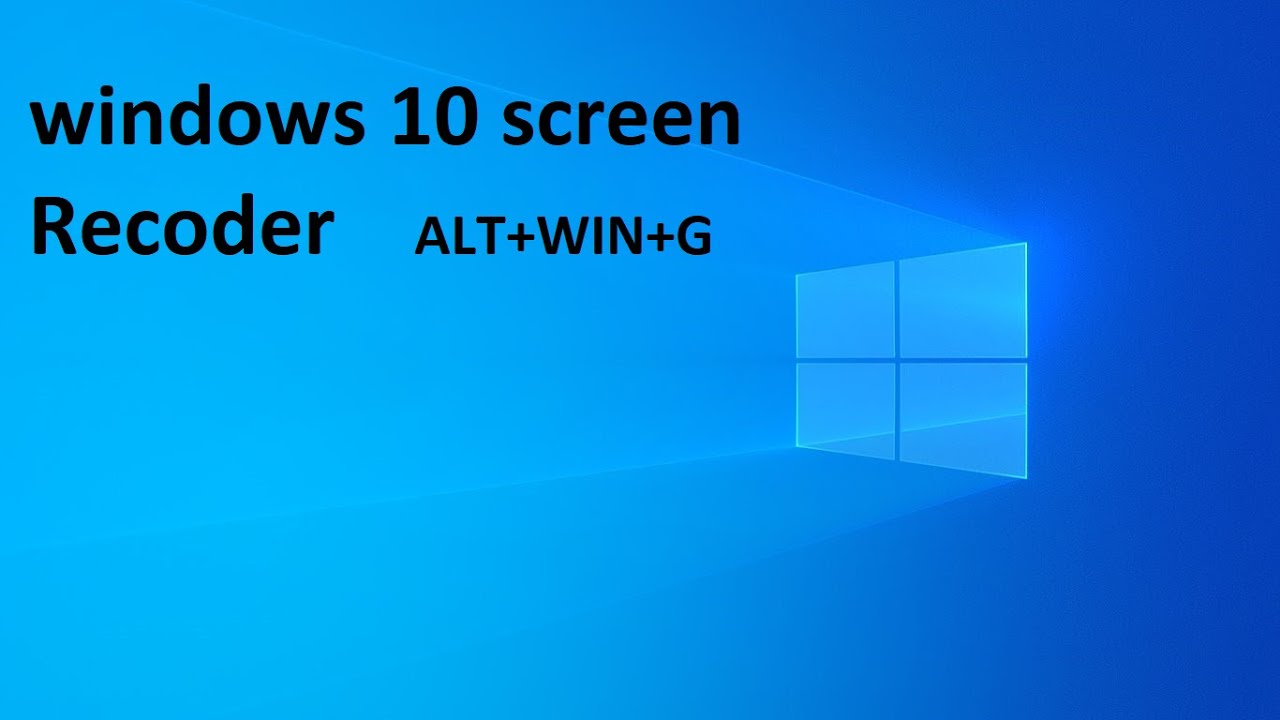windows 10 screen recorder WIN+ ALT +G - YouTube