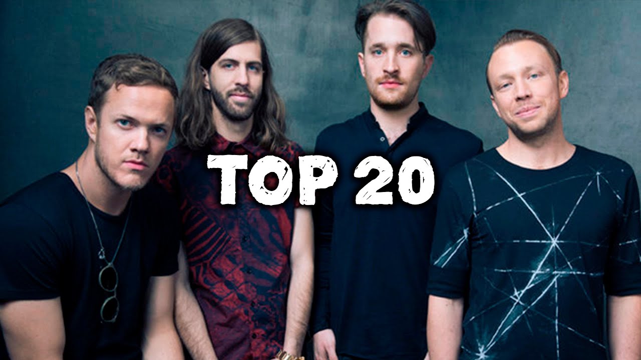 Top 20 Songs by Imagine Dragons - YouTube