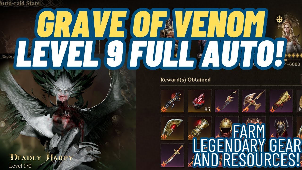 Grave of Venom 9 FULL AUTO | Farm Double Legendary Gear and Resources🐉 ...