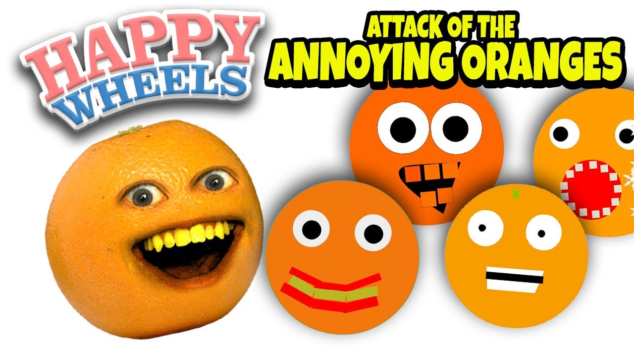 Happy Wheels: Attack of the Annoying Oranges!!! [Annoying Orange Levels ...