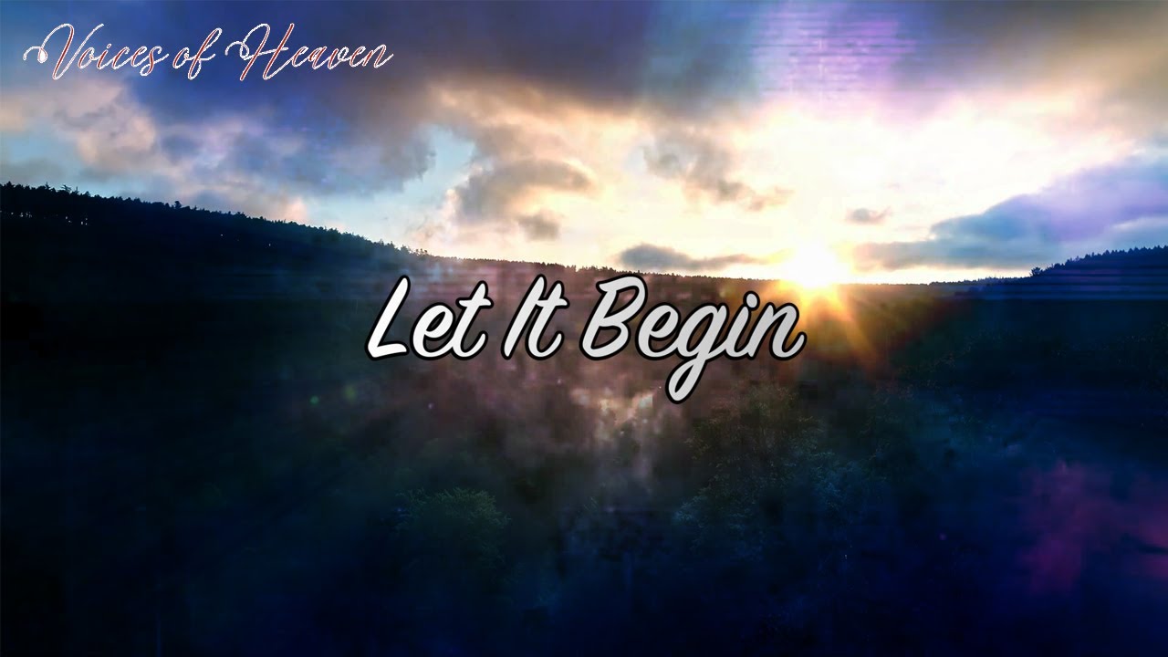 Big Daddy Weave - Let It Begin (feat. Ben Fuller & Megan Woods) [Lyrics ...