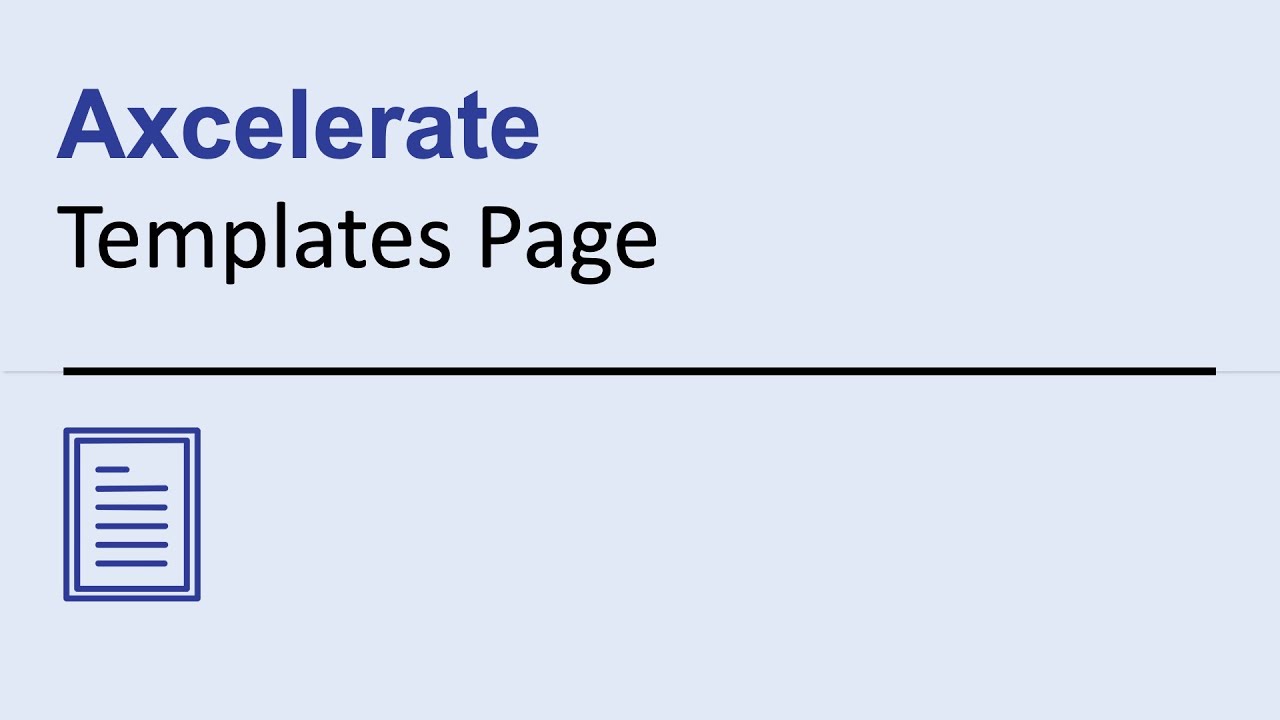 Axcelerate Templates Page - YouTube
