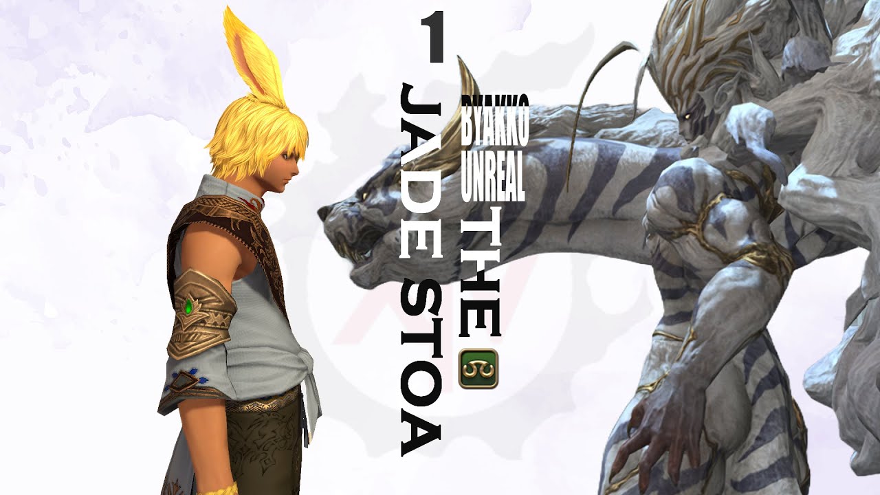 🔴 New Unreal 7.1 The Jade Stoa ( Byakko ) Fresh prog | Final Fantasy ...