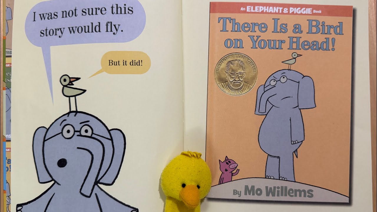 There Is a Bird on Your Head!| by Mo Willems| An Elephant & Piggie Book ...