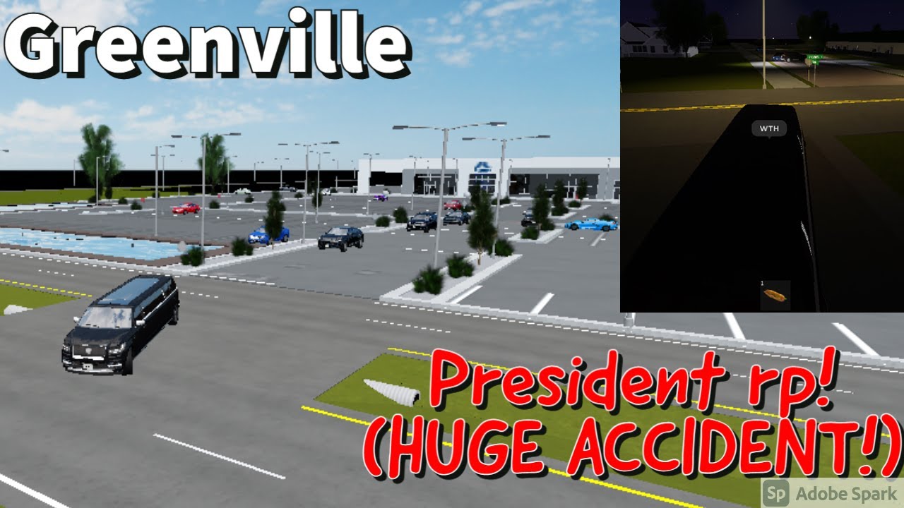 PRESIDENT RP ON ROBLOX GREENVILLE! *HUGE ACCIDENT* - YouTube